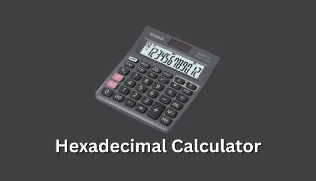 Hexadecimal Calculator